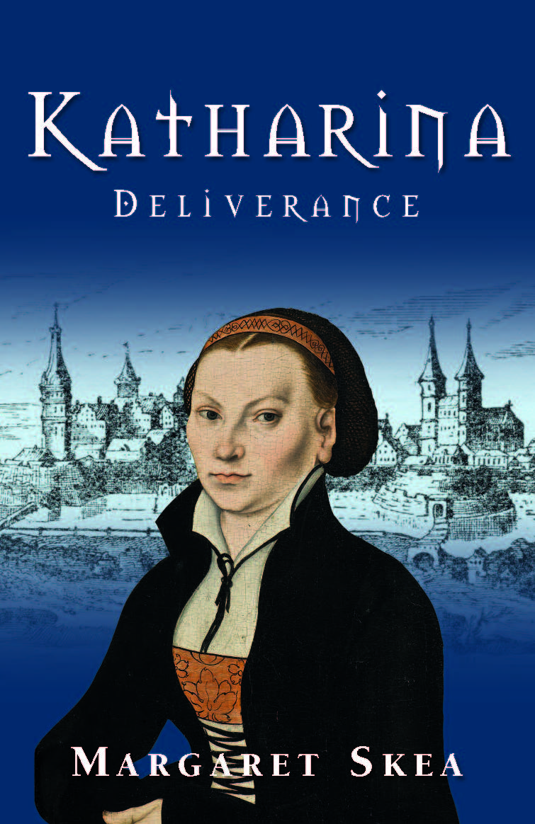 The Footsteps of Katharina: Margaret Skea on the Wife of Martin Luther ...