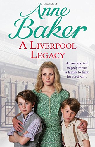 A Liverpool Legacy - Historical Novel Society