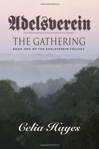 Adelsverein: The Gathering - Historical Novel Society