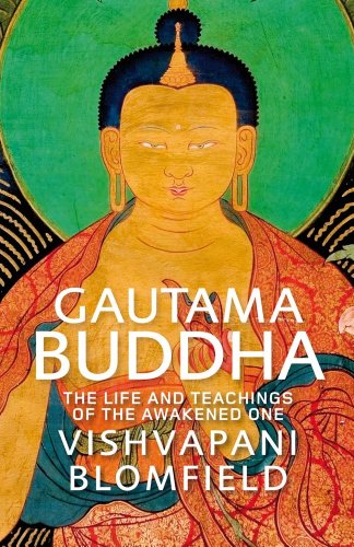 Gautama Buddha: The Life and Teachings of the Awakened One - Historical ...