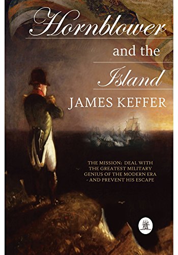 Hornblower and the Island - Historical Novel Society