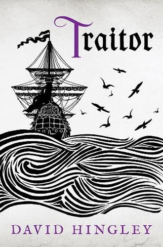 Traitor - Historical Novel Society
