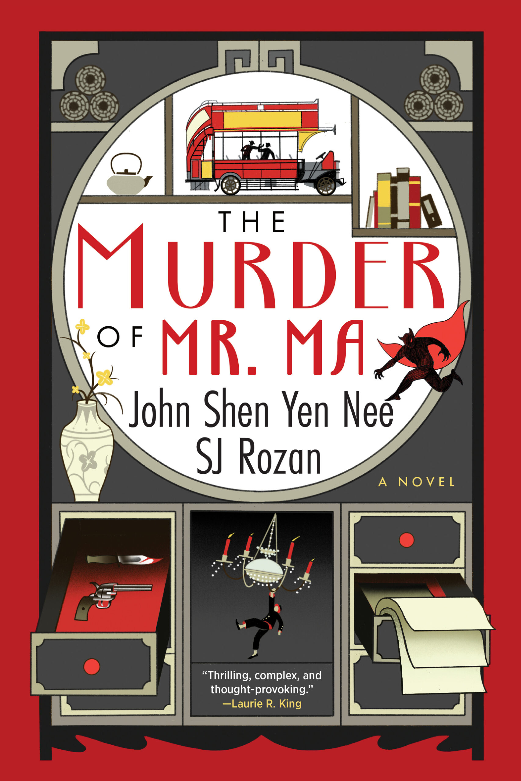 Set in a Rich Historical Moment: The Murder of Mr. Ma by John Shen Yen Nee and SJ Rozan ...