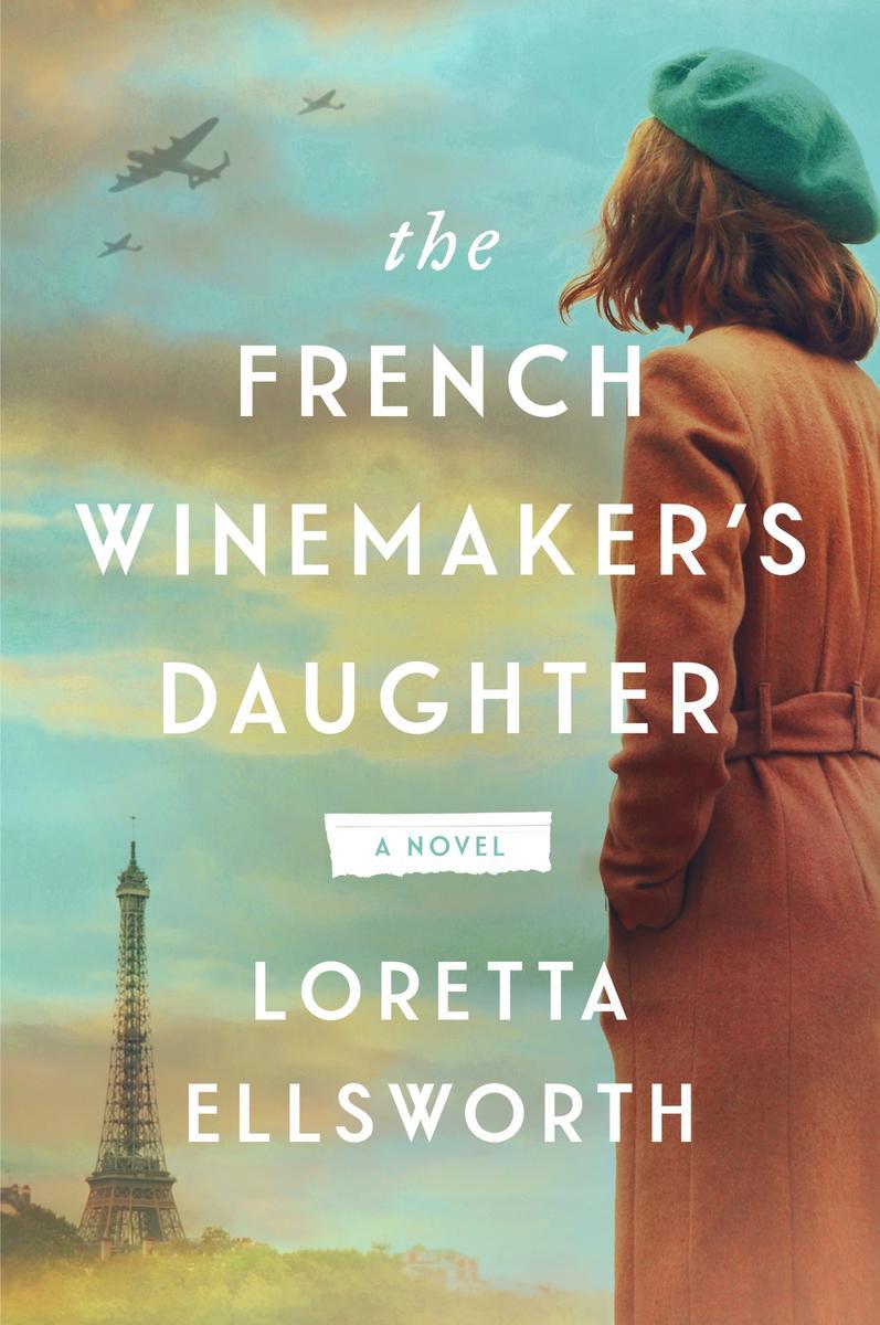 The Story Behind a Bottle of Wine: The French Winemaker's Daughter by ...