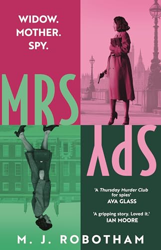 Mrs Spy - Historical Novel Society